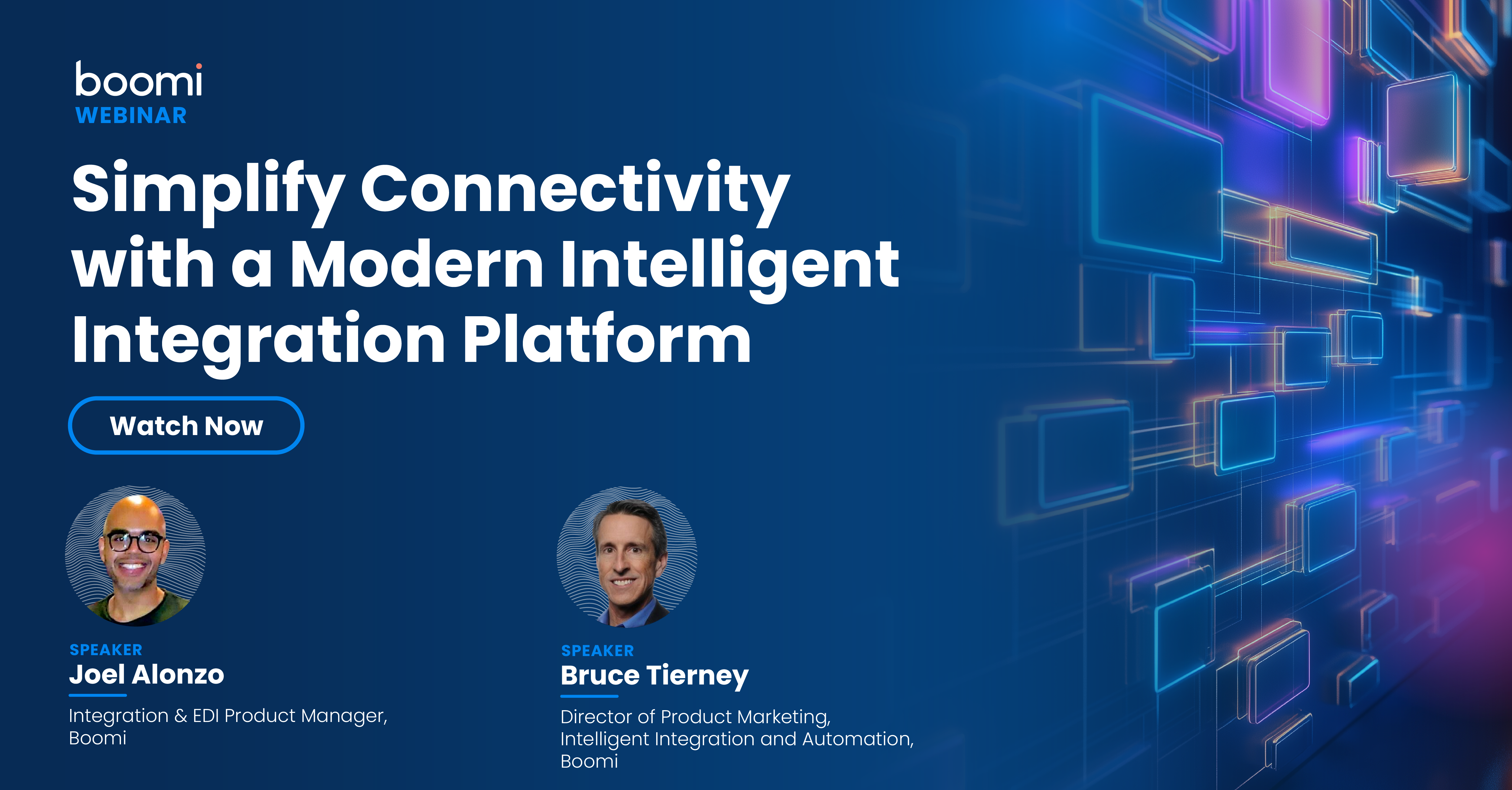 Boomi Webinar | Simplify Connectivity with a Modern Intelligent Integration Platform